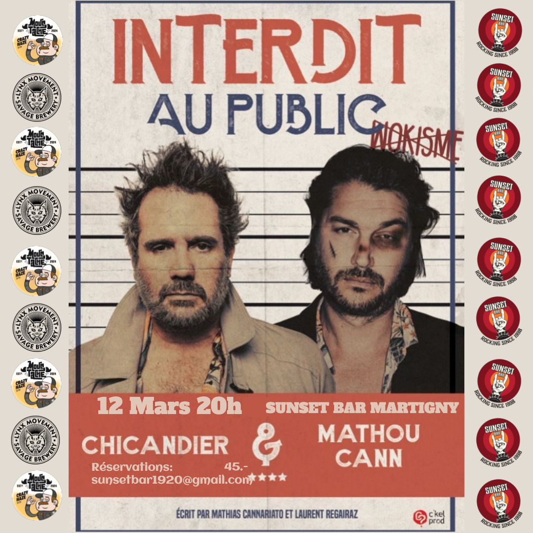 Chicandier et Mathou - Nouveau spectacle "Interdit au public" - Sunset ...