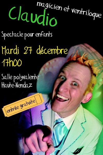 Spectacle de Claudio De Negri - Petits et grands sont invités à ...